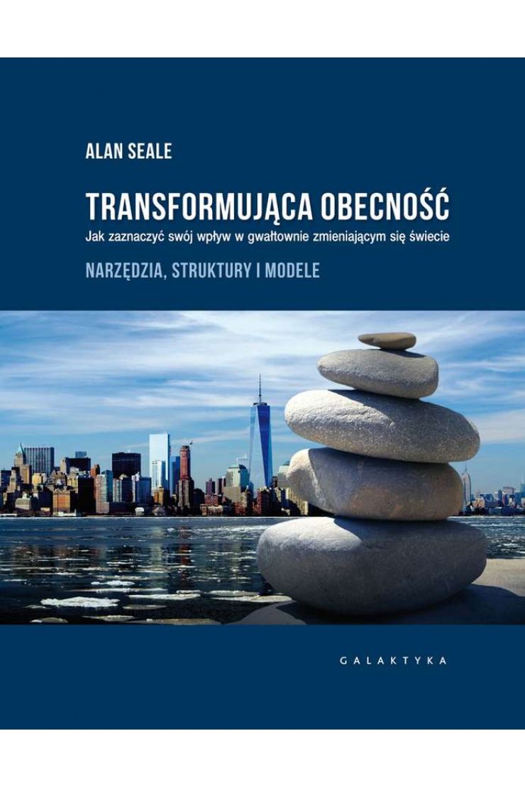 Transformująca obecność Alan Seale książka | TaniaKsiazka.pl