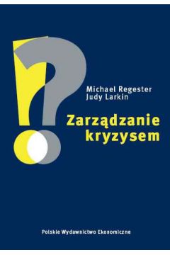 Zarządzanie kryzysem Judy Larkin książka | TaniaKsiazka.pl
