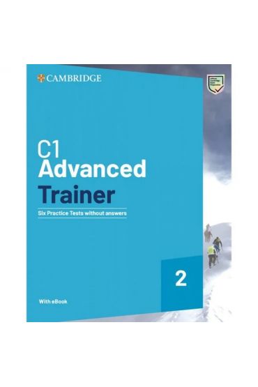 C1 Advanced Trainer 2. Six Practice Tests without answers + Książka w ... C1 Advanced Trainer 2. Six Practice Tests without answers + Książka w ...