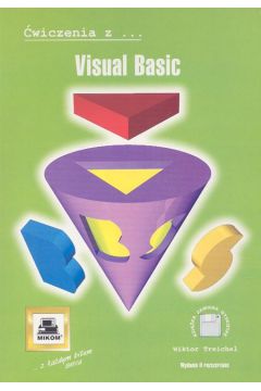 Ćwiczenia z języka Visual Basic - Treichel Wiktor książka | TaniaKsiazka.pl