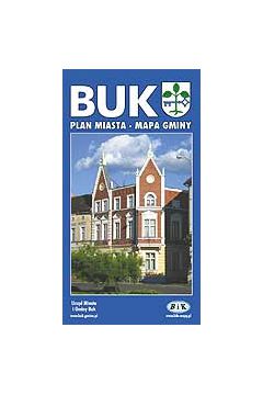 Plan miasta z mapą gminy Buk 1:50 000 | TaniaKsiazka.pl