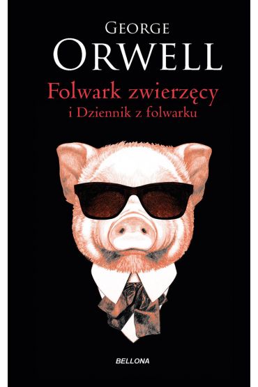 Folwark zwierzęcy i Dziennik z folwarku (pocket) George Orwell ...