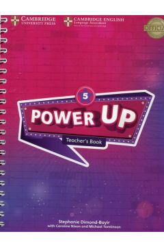 Power Up 5. Teacher`s Book. Książka nauczyciela do języka angielskiego ...