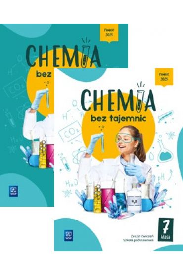 Pakiet Chemia bez tajemnic. Szkoła podstawowa. Klasa 7. Podręcznik i zeszyt ćwiczeń ...