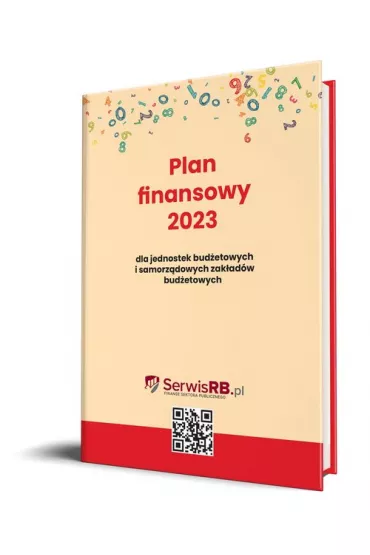 Plan finansowy 2023 dla jednostek budżetowych i samorządowych zakładów ...