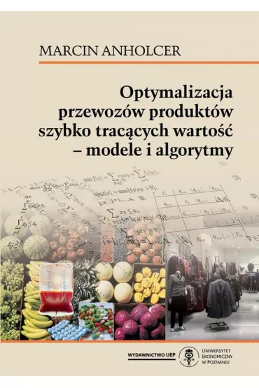 eBook Optymalizacja przewozów produktów szybko tracących wartość ...
