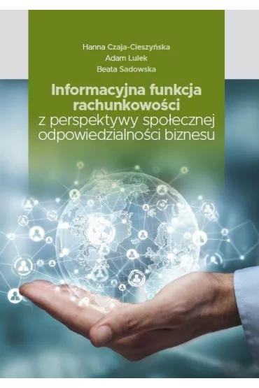 Informacyjna funkcja rachunkowości z perspektywy.. Beata Sadowska ...