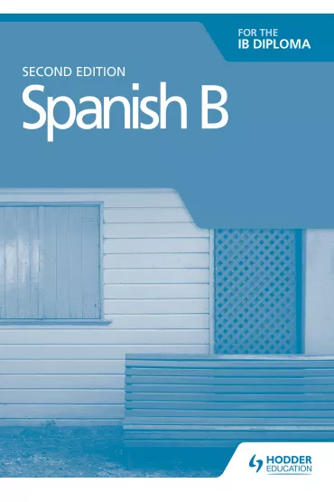 Spanish B for the IB Diploma. 2nd edition. Grammar and Skills Workbook ...