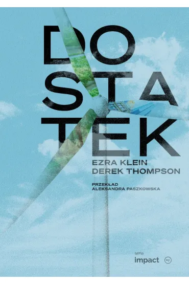 Dostatek Derek Thompson książka | TaniaKsiazka.pl