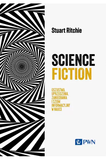 Science Fictions Stuart Ritchie książka | TaniaKsiazka.pl