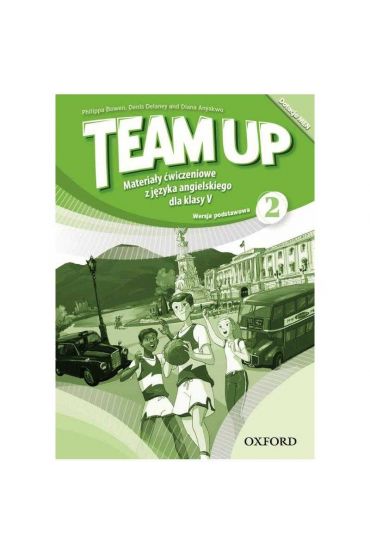Team Up 2 Materiały Ćwiczeniowe Z Języka Angielskiego Dla Klasy V ...