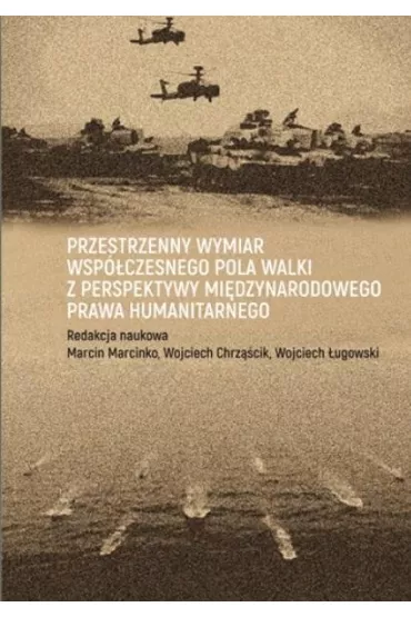 Przestrzenny wymiar współczesnego pola walki z perspektywy ...