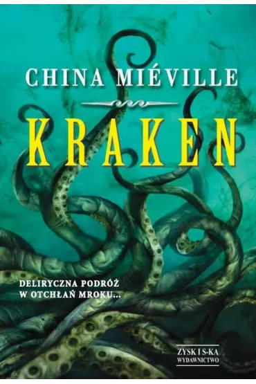 Kraken China Mieville książka | TaniaKsiazka.pl