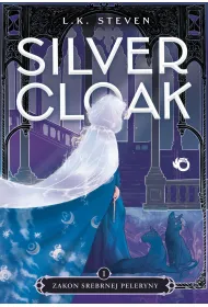 Seria Silvercloak - Laura Steven | księgarnia TaniaKsiazka.pl